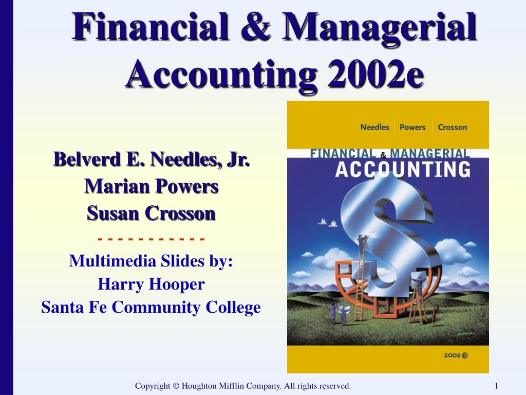 PPT - Financial & Managerial Accounting 2002e PowerPoint Presentation ...