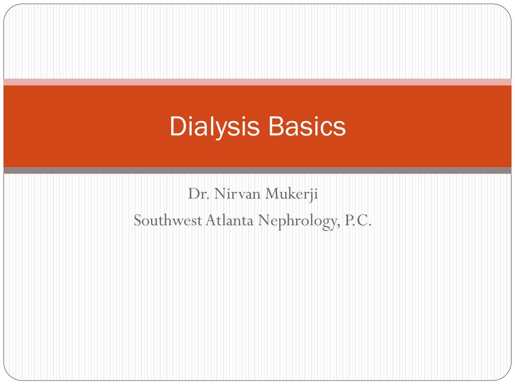 PPT - Dialysis Basics PowerPoint Presentation, free download - ID:207263