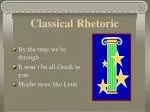 PPT - The Faculties of Classical Rhetoric PowerPoint Presentation, free ...
