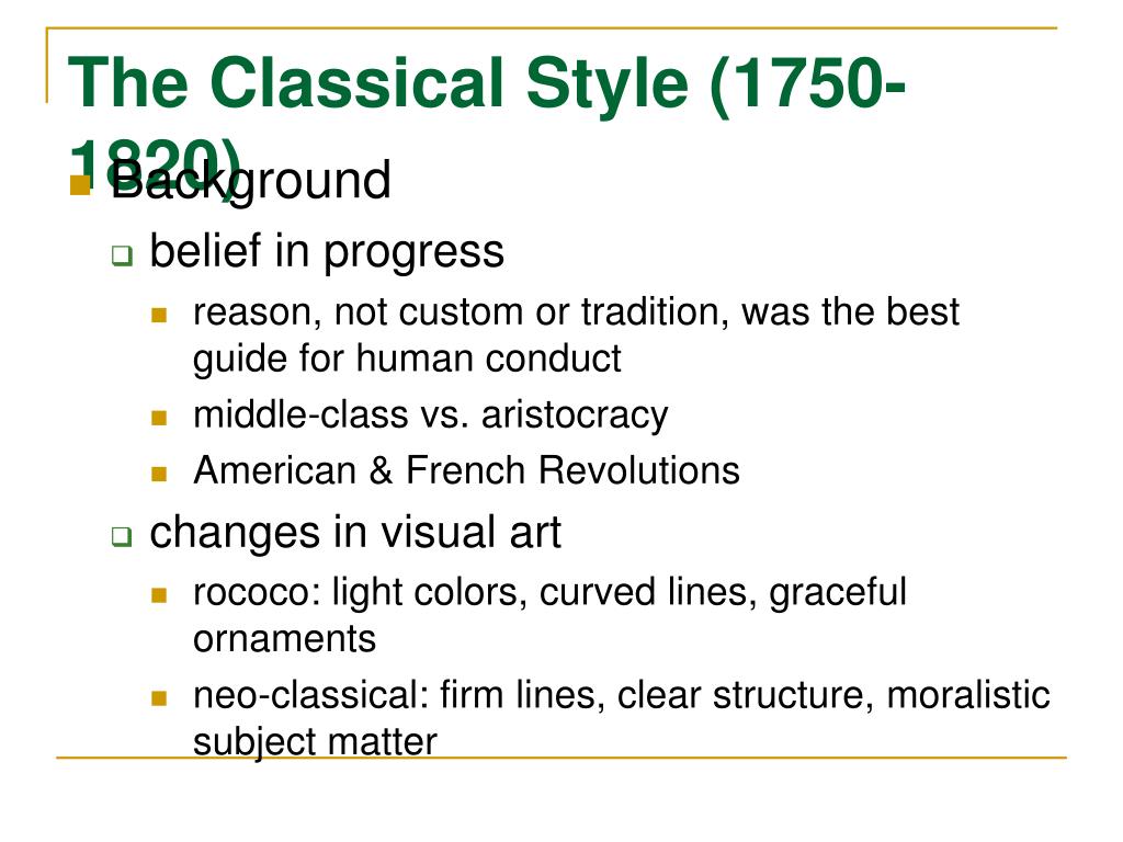 PPT - The Classical Style (1750-1820) PowerPoint Presentation, free ...