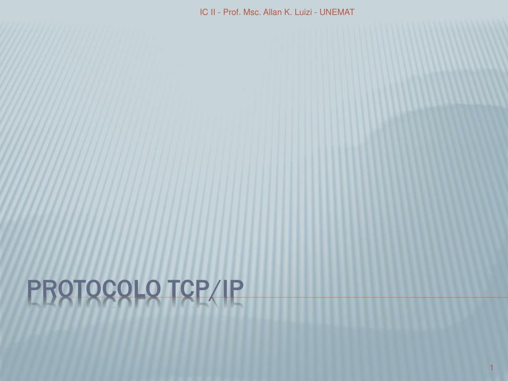 PPT - Protocolo TCP/IP PowerPoint Presentation, free download - ID:208607