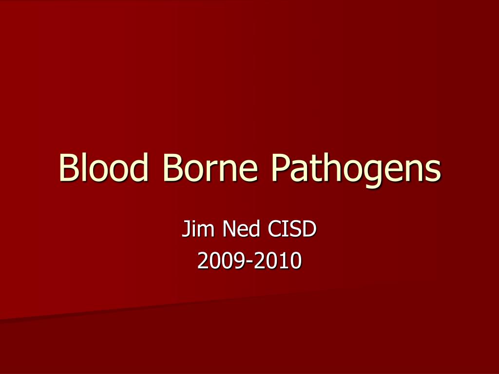 PPT - Blood Borne Pathogens PowerPoint Presentation, free download - ID ...