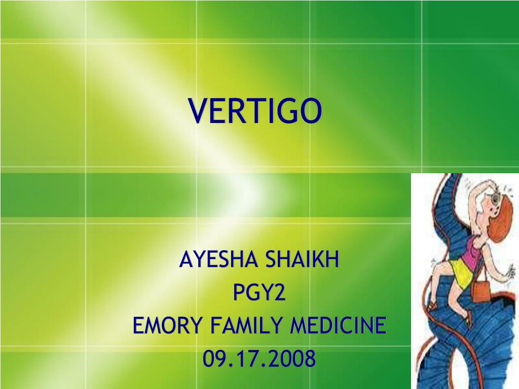 PPT - VERTIGO PowerPoint Presentation, free download - ID:209323