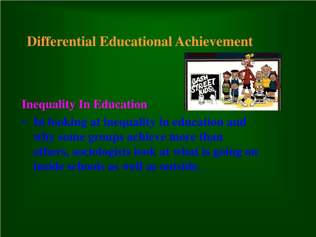 PPT - Differential Educational Achievement PowerPoint Presentation ...