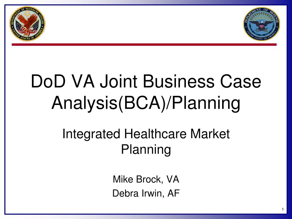 PPT - DoD VA Joint Business Case Analysis(BCA)/Planning PowerPoint ...