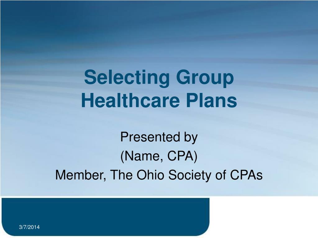 PPT - Selecting Group Healthcare Plans PowerPoint Presentation, free ...