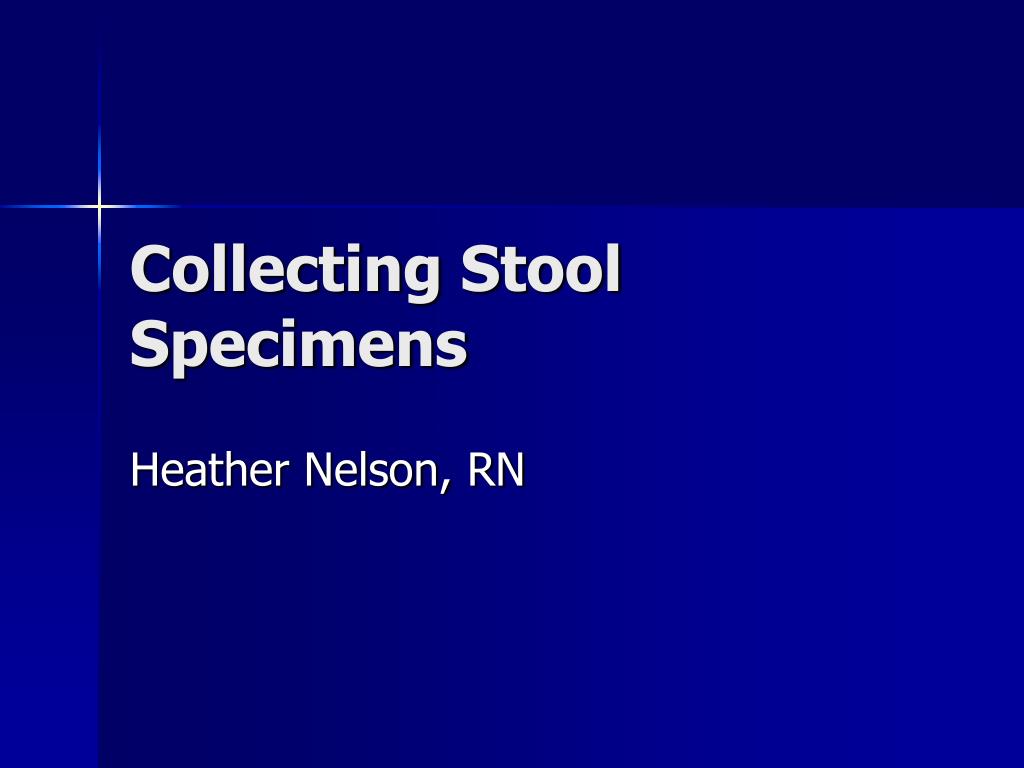 PPT - Collecting Stool Specimens PowerPoint Presentation, free download ...