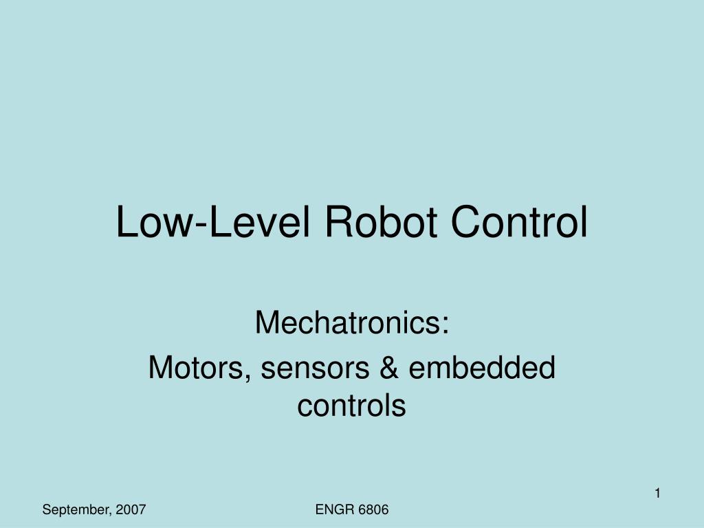 PPT - Low-Level Robot Control PowerPoint Presentation, free download ...