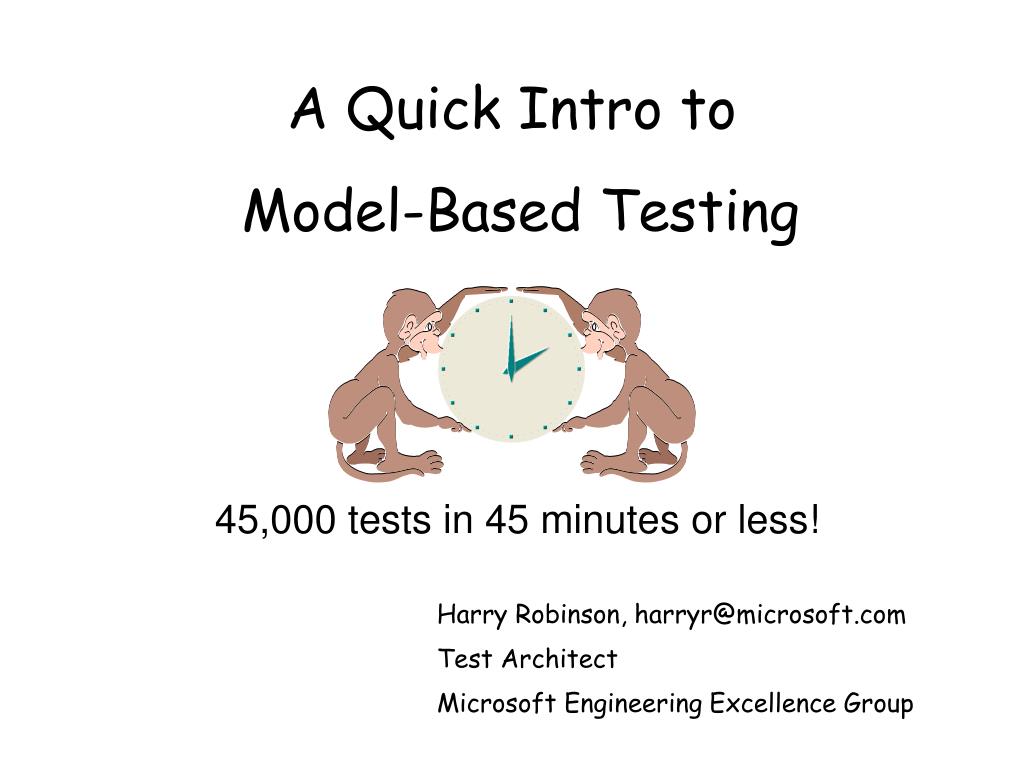 PPT - A Quick Intro to Model-Based Testing PowerPoint Presentation ...