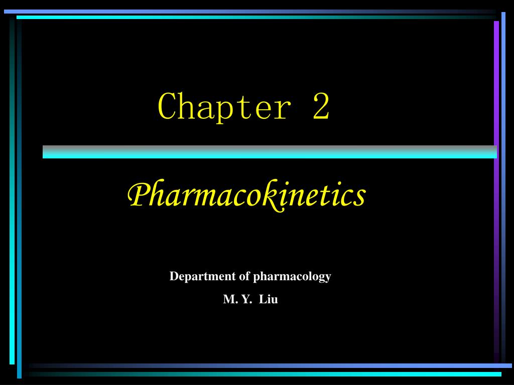 PPT - Chapter 2 Pharmacokinetics PowerPoint Presentation, free download ...