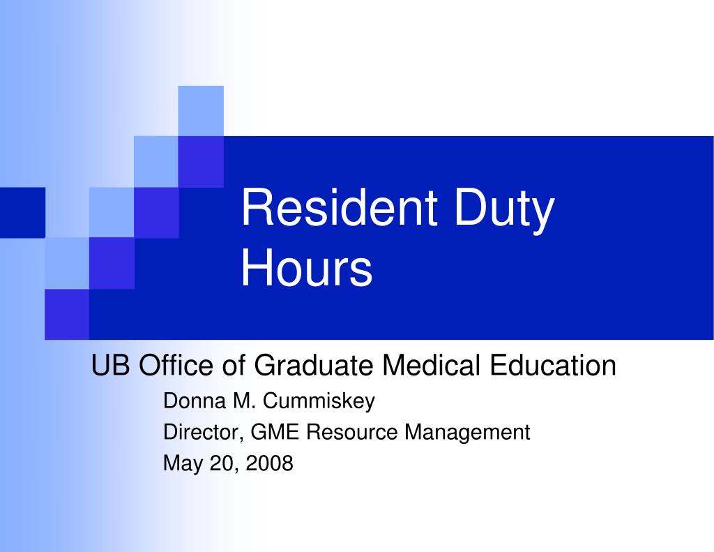 PPT - Resident Duty Hours PowerPoint Presentation, free download - ID ...