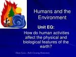 PPT - Humans and The Environment PowerPoint Presentation, free download ...