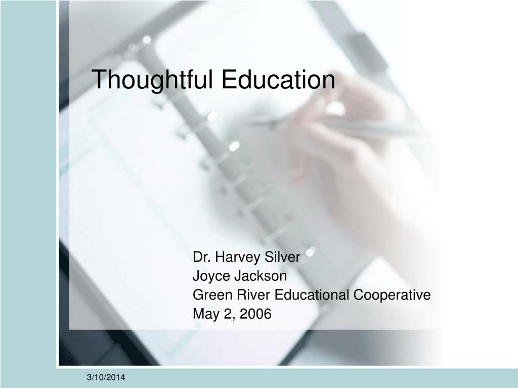 PPT - Thoughtful Education PowerPoint Presentation, free download - ID ...