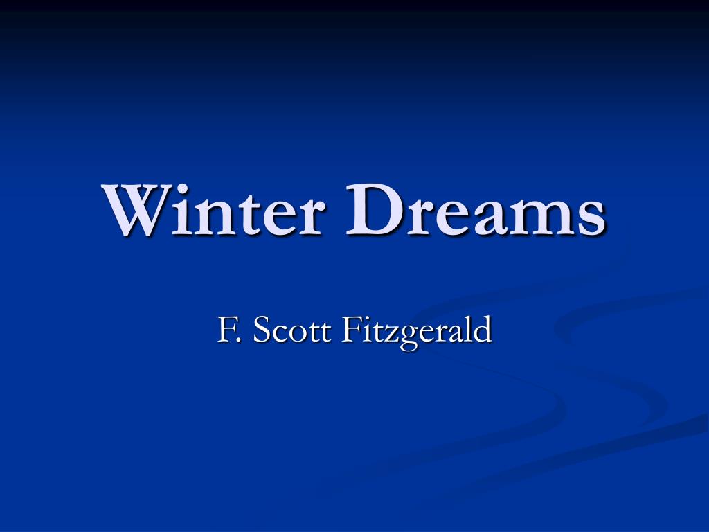 PPT - Winter Dreams PowerPoint Presentation, free download - ID:212217