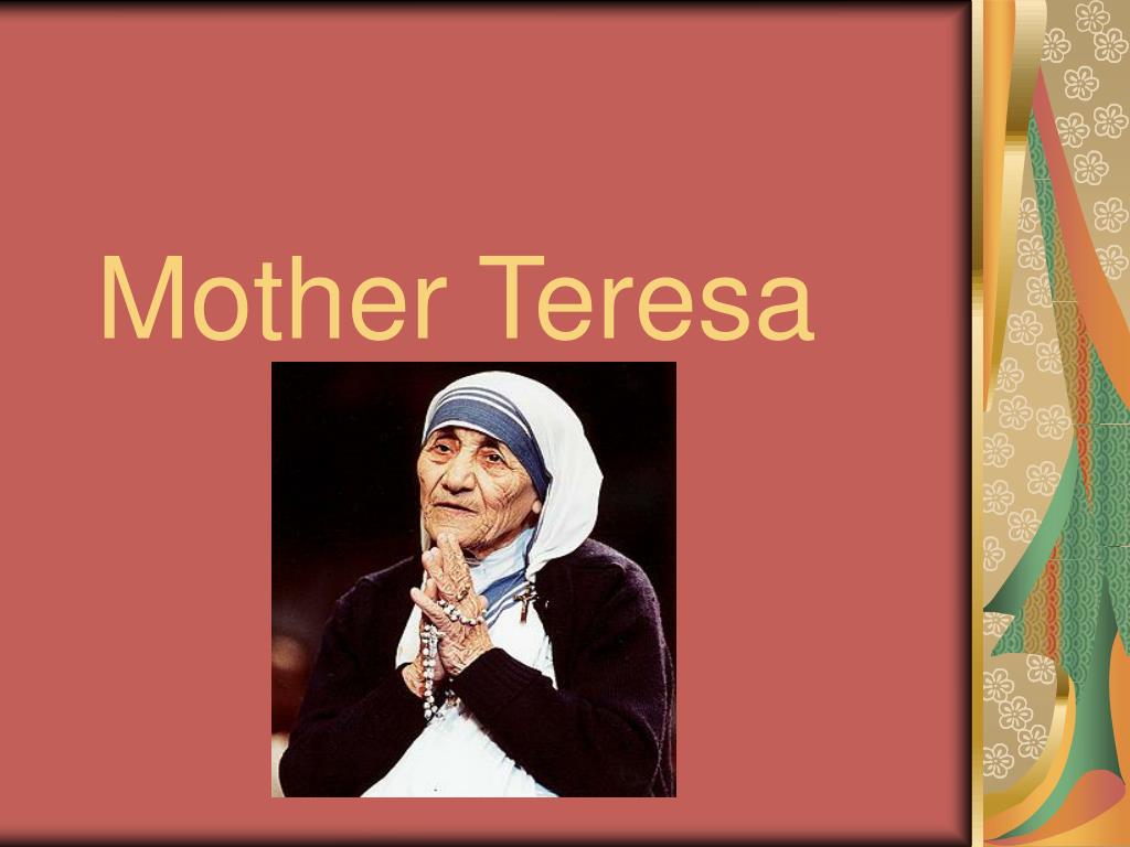 PPT - Mother Teresa PowerPoint Presentation, free download - ID:212938