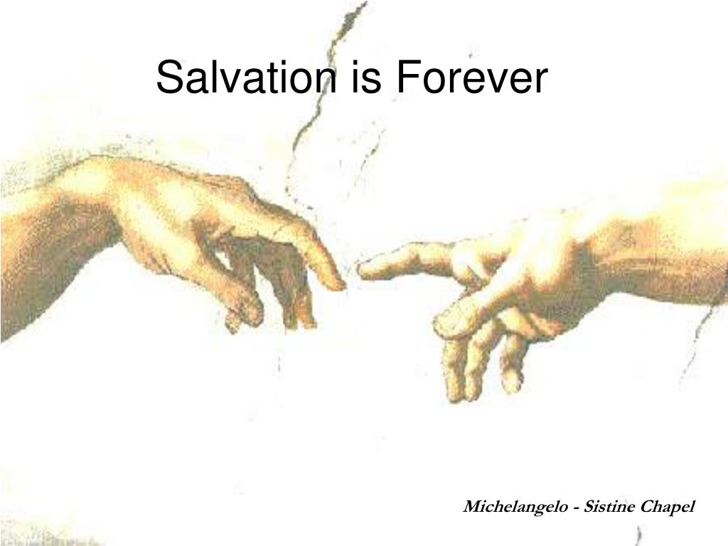 PPT - Salvation is Forever PowerPoint Presentation, free download - ID ...