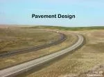PPT - Pavement Design PowerPoint Presentation, free download - ID:4075832