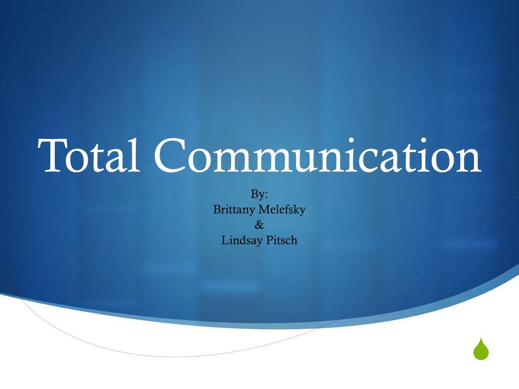 PPT - Total Communication PowerPoint Presentation, free download - ID ...