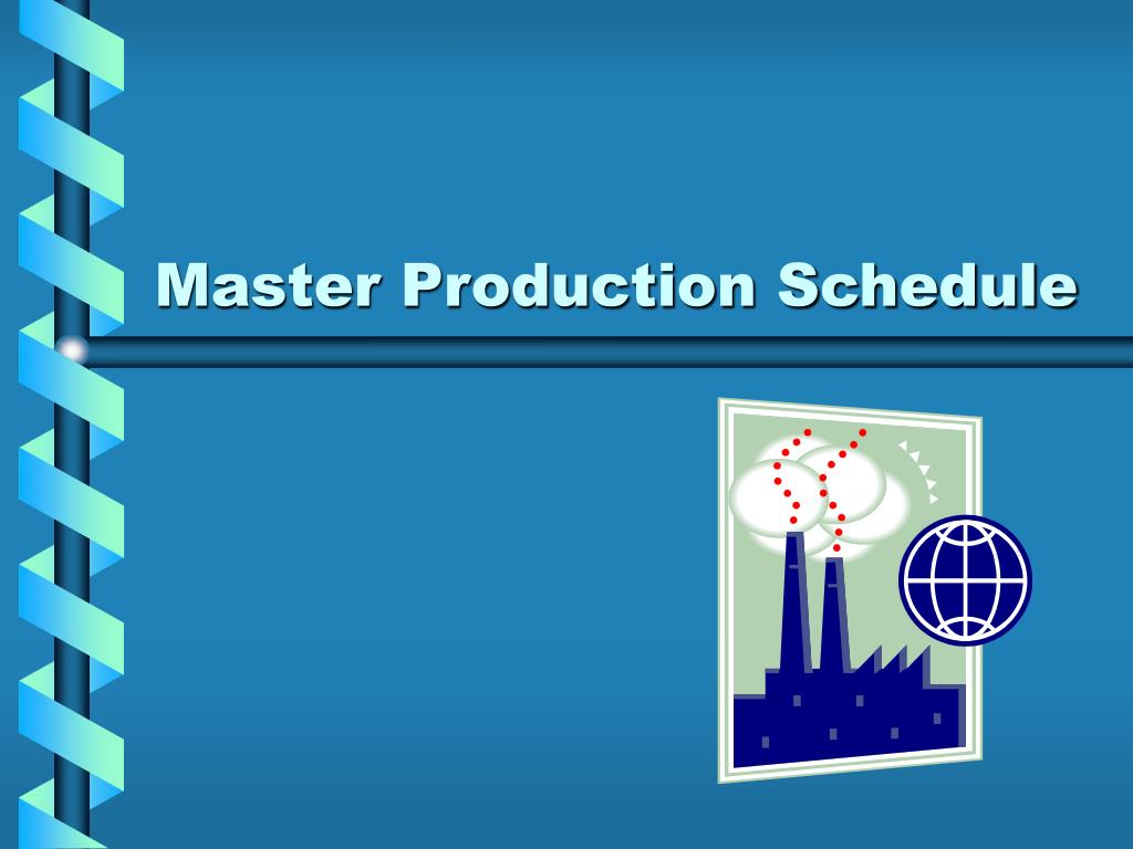PPT - Master Production Schedule PowerPoint Presentation, free download ...