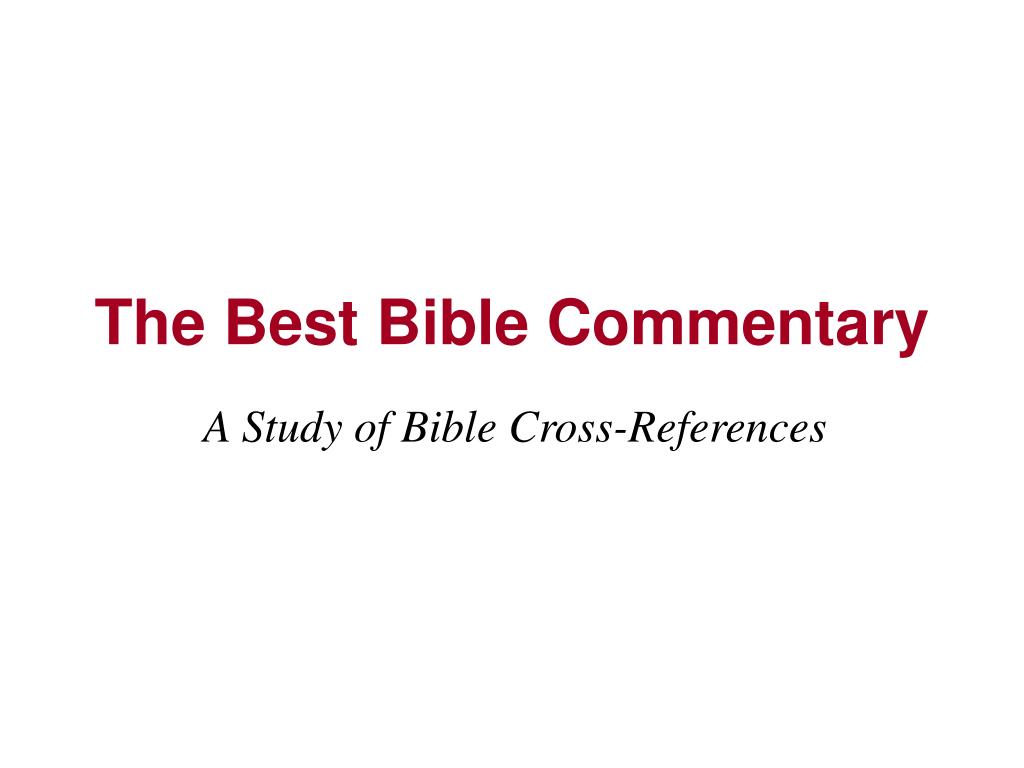 PPT - The Best Bible Commentary PowerPoint Presentation, free download ...