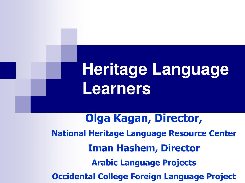 PPT - Heritage Language Learners PowerPoint Presentation, free download ...