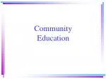PPT - Community-Based Education PowerPoint Presentation, free download ...