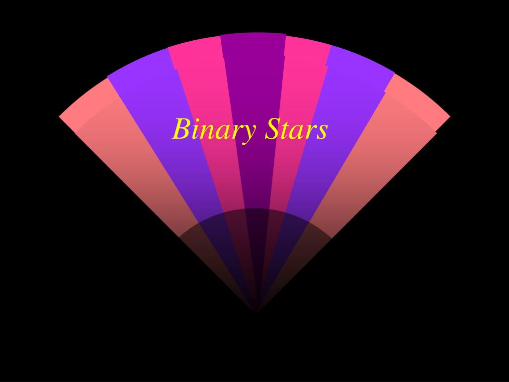 PPT - Binary Stars PowerPoint Presentation, free download - ID:216705