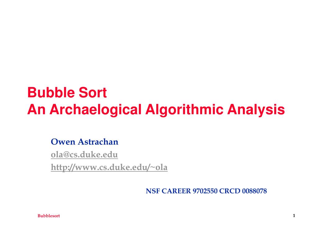 PPT - Bubble Sort An Archaelogical Algorithmic Analysis PowerPoint ...