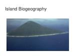 PPT - Lecture 5 Insular Gigantism and Dwarfism-island biogeography ...