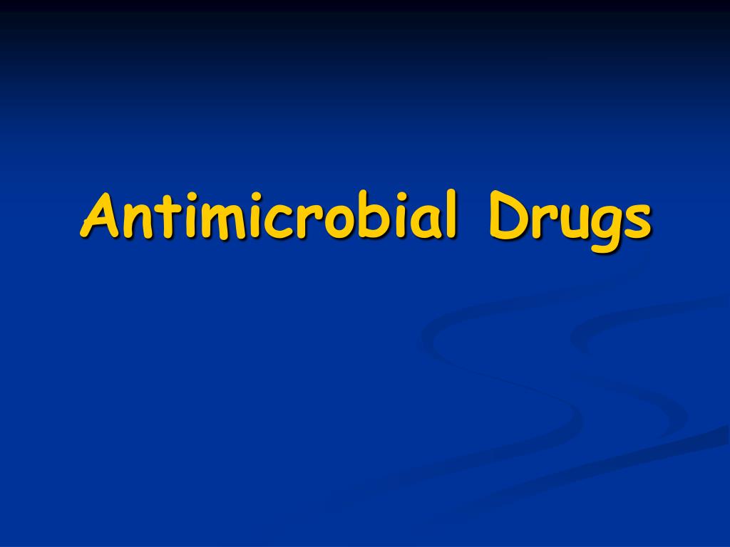 PPT - Antimicrobial Drugs PowerPoint Presentation, free download - ID ...