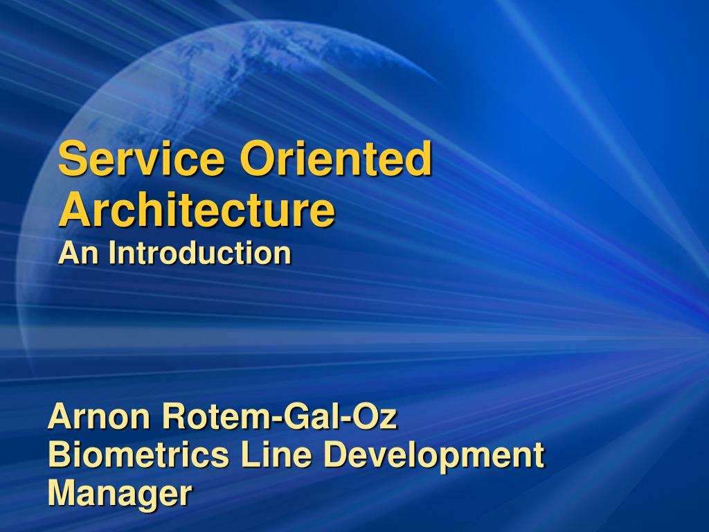 PPT - Service Oriented Architecture An Introduction PowerPoint ...