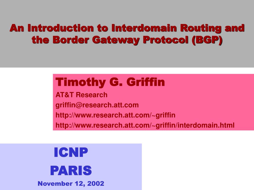 PPT - An Introduction to Interdomain Routing and the Border Gateway ...