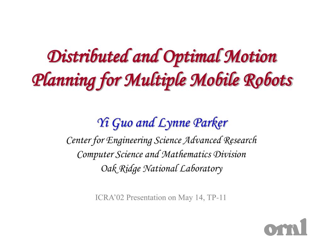 PPT - Distributed and Optimal Motion Planning for Multiple Mobile Robots PowerPoint Presentation ...