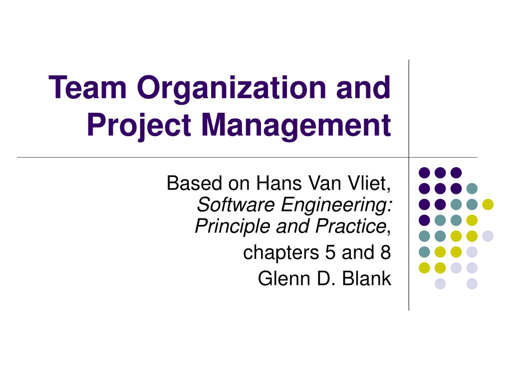 PPT - Team Organization and Project Management PowerPoint Presentation ...