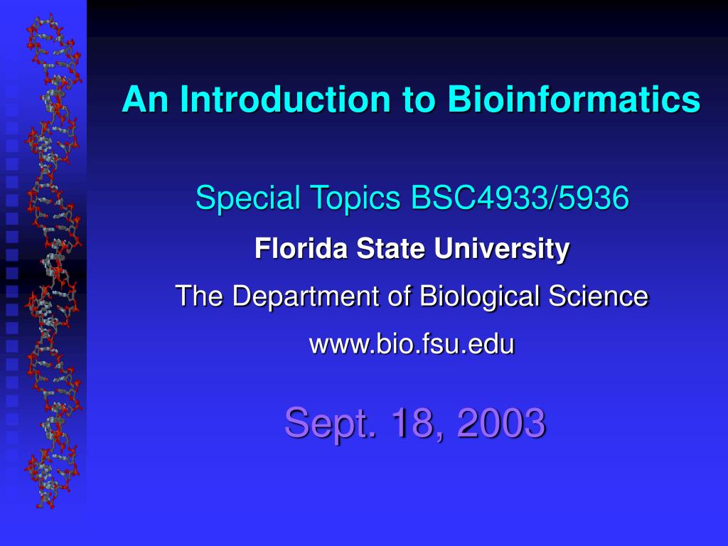 PPT - An Introduction to Bioinformatics PowerPoint Presentation, free ...