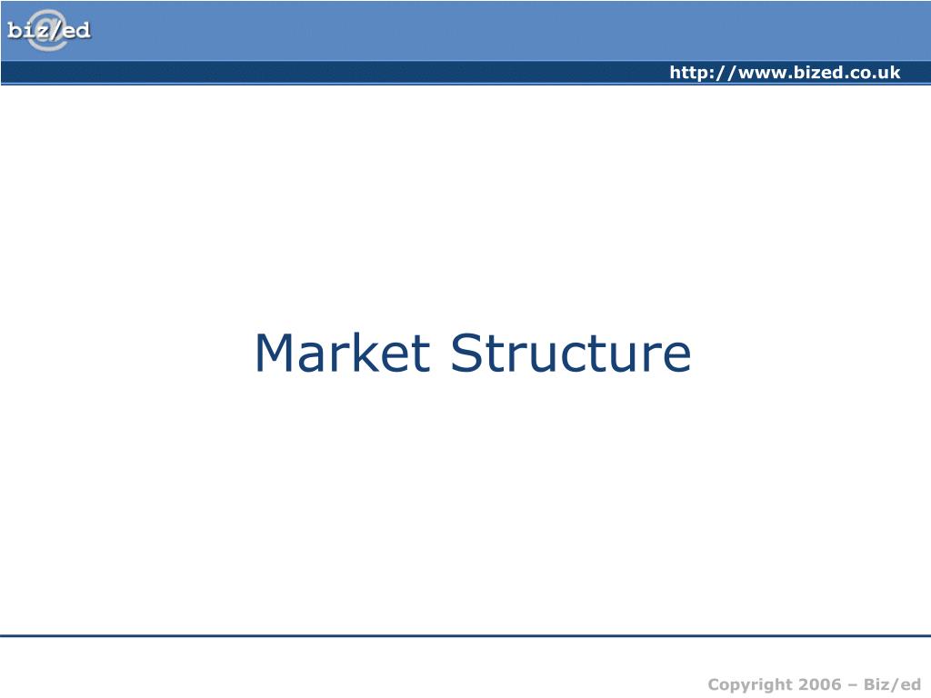 PPT - Market Structure PowerPoint Presentation, free download - ID:219450