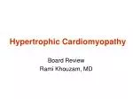 PPT - HYPERTROPHIC CARDIOMYOPATHY PowerPoint Presentation, free ...