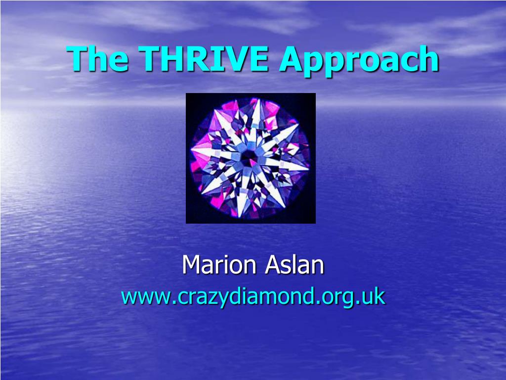PPT - The THRIVE Approach PowerPoint Presentation, free download - ID ...