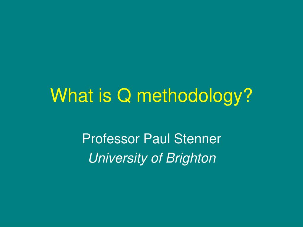 PPT - What is Q methodology? PowerPoint Presentation, free download ...