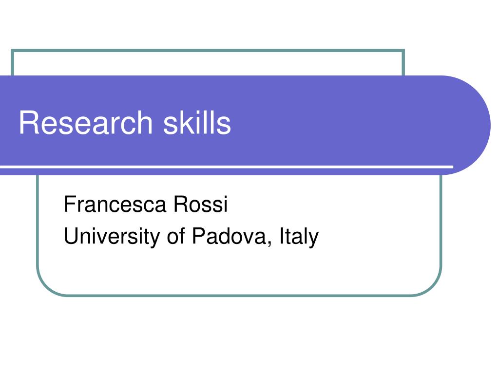PPT - Research skills PowerPoint Presentation, free download - ID:220317