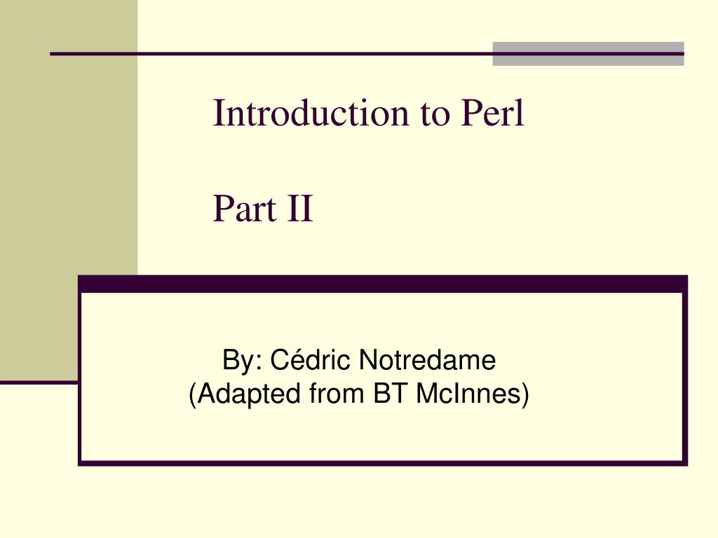 PPT - Introduction to Perl Part II PowerPoint Presentation, free ...