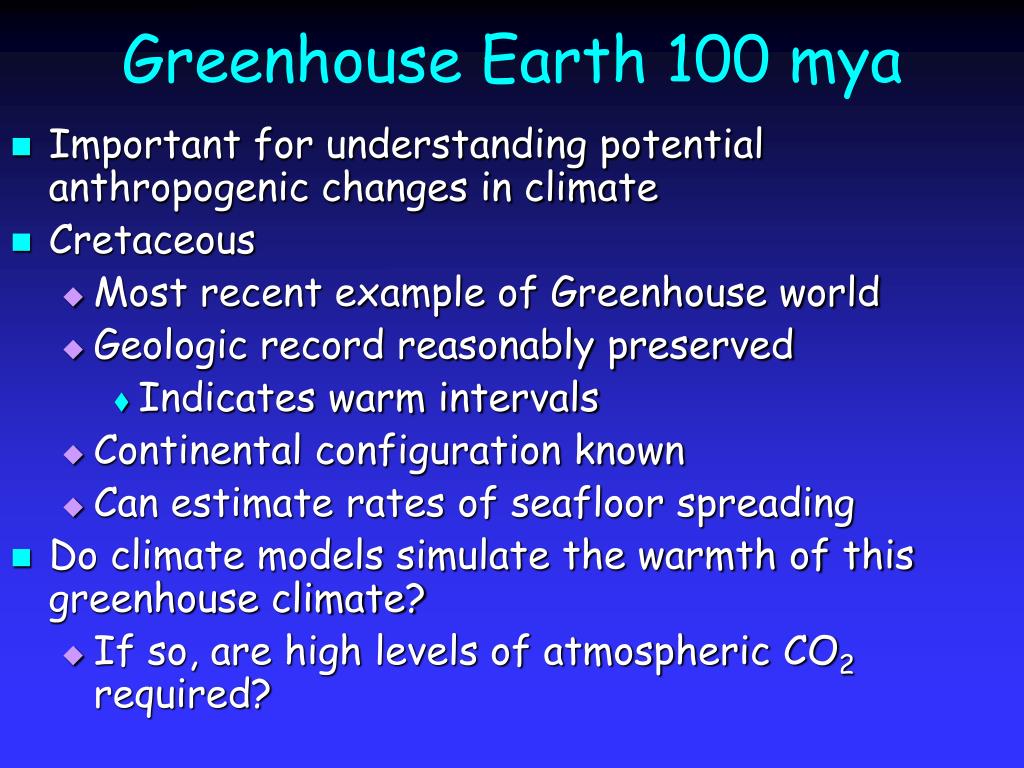 PPT - Greenhouse Earth 100 mya PowerPoint Presentation, free download ...
