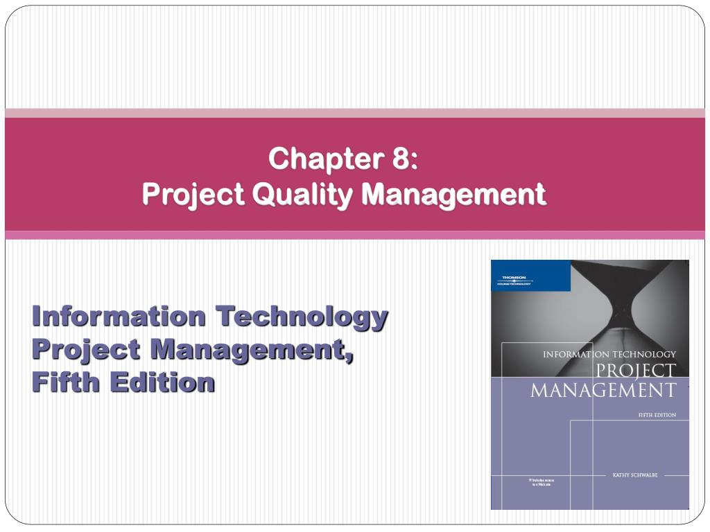 PPT - Chapter 8: Project Quality Management PowerPoint Presentation ...