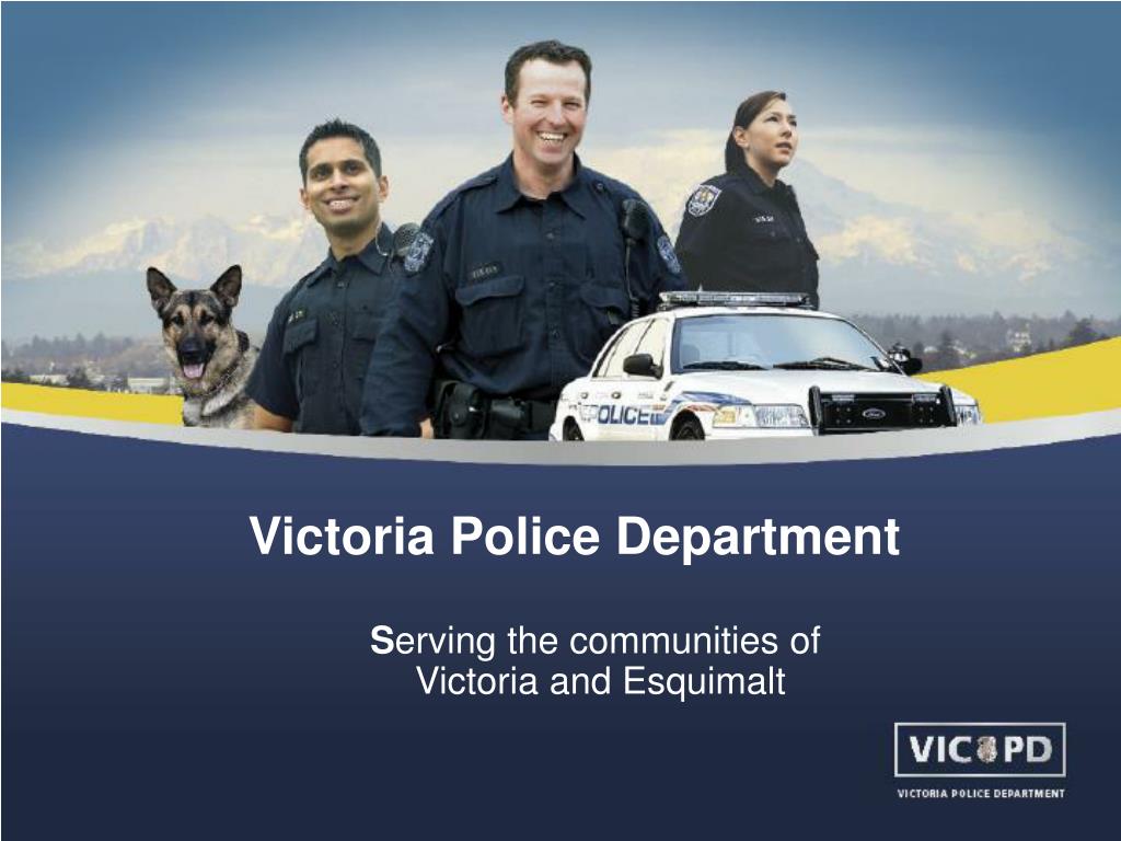 PPT - Victoria Police Department S erving the communities of Victoria ...
