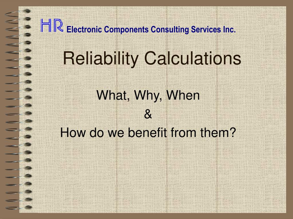 PPT - Reliability Calculations PowerPoint Presentation, free download ...