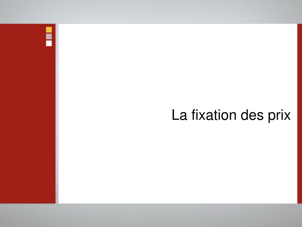 PPT - La fixation des prix PowerPoint Presentation, free download - ID ...