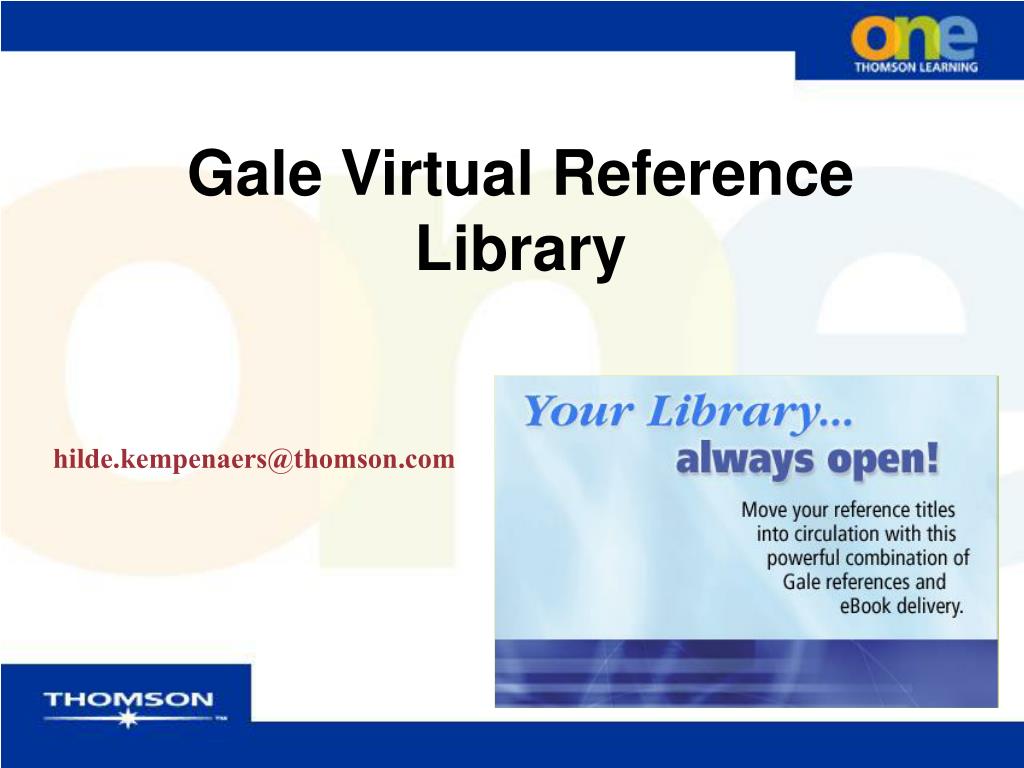 PPT - Gale Virtual Reference Library PowerPoint Presentation, free ...