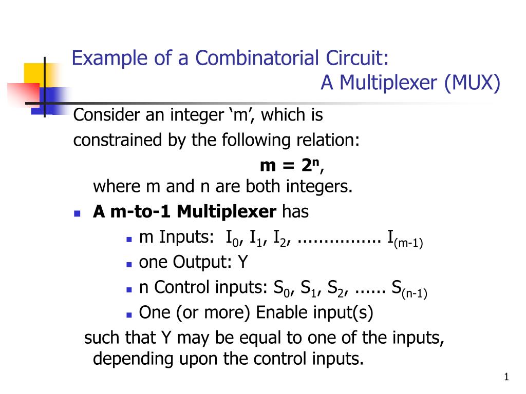 PPT - Example of a Combinatorial Circuit: A Multiplexer (MUX) PowerPoint Presentation - ID:226820