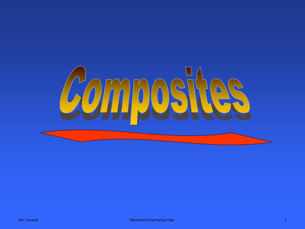 PPT - Composites PowerPoint Presentation, free download - ID:227015