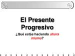 PPT - El Presente Progresivo PowerPoint Presentation, free download ...